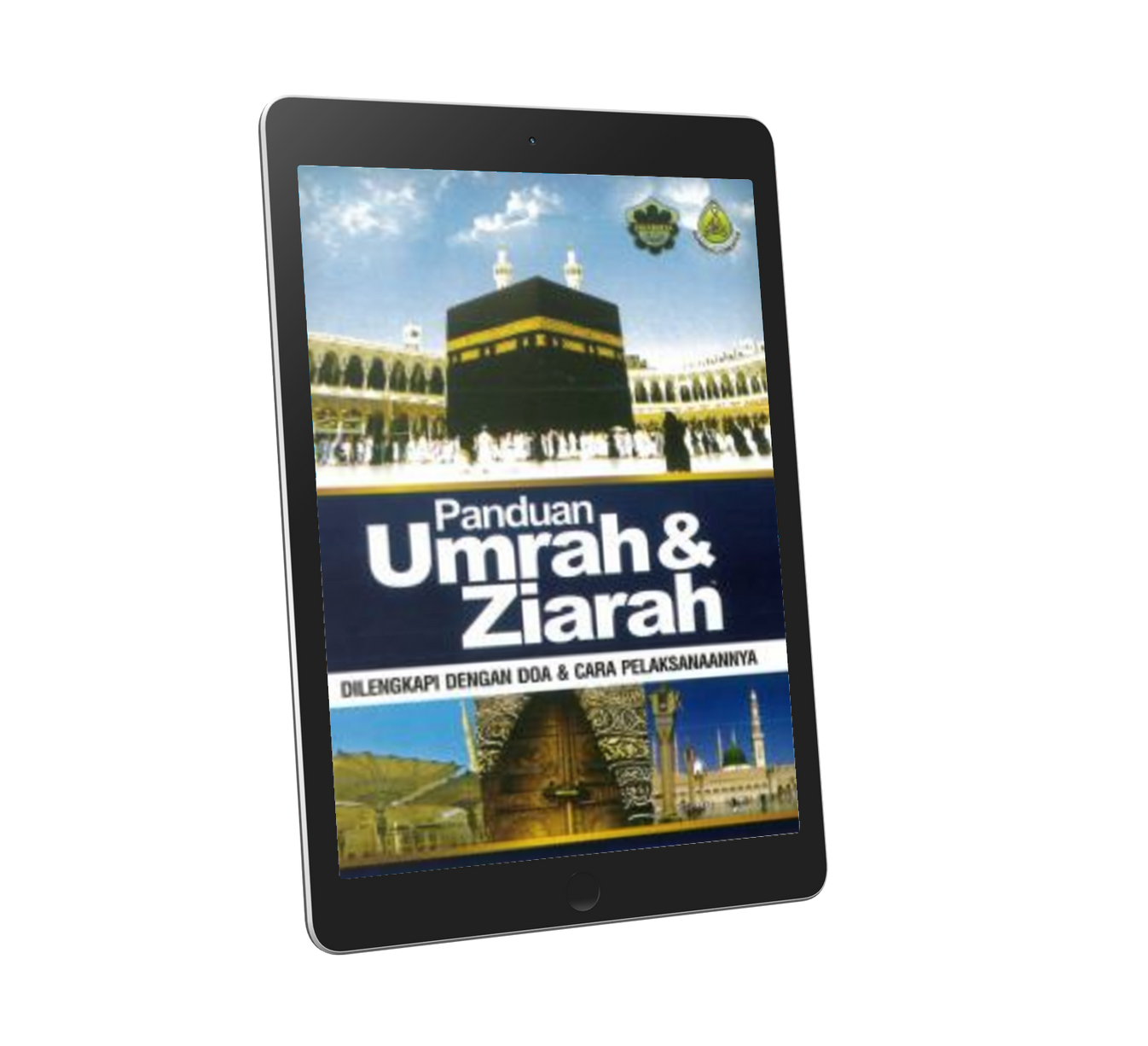 Panduan Umrah & Ziarah - dilengkapi dengan Doa & Cara Pelaksanaannya ...