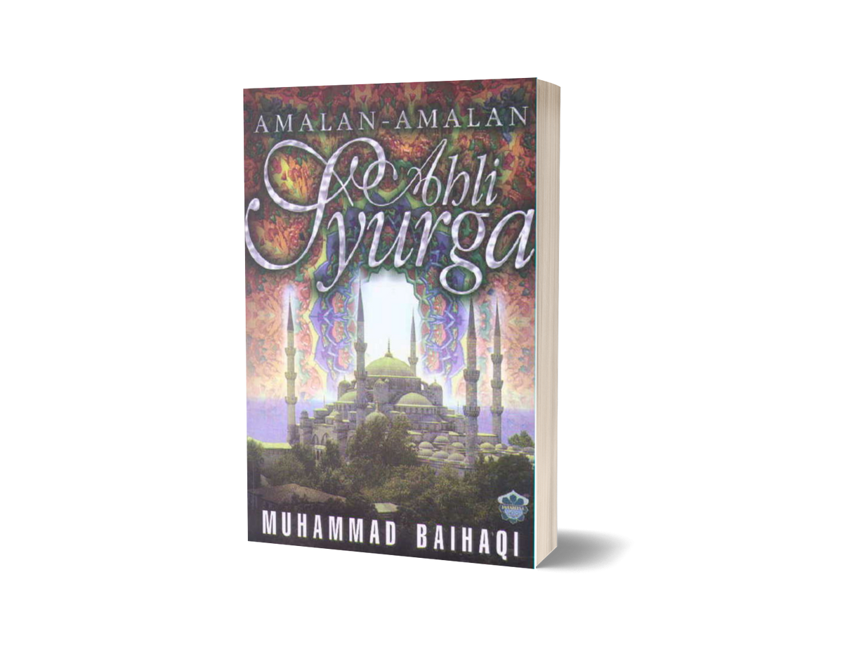 Amalan-Amalan Ahli Syurga – Perniagaan Jahabersa